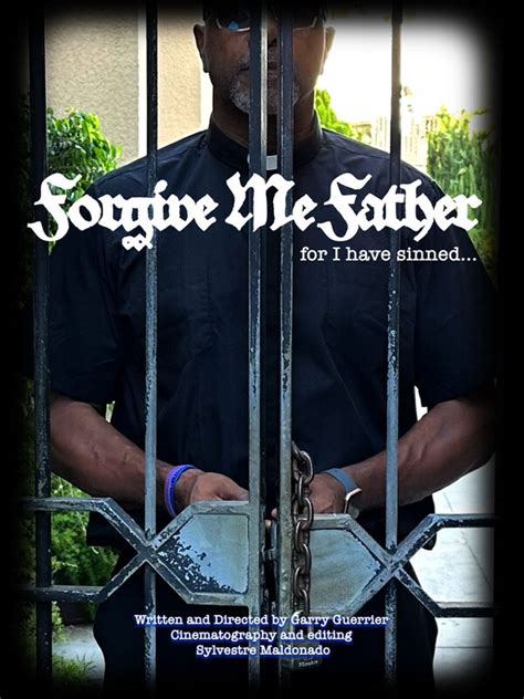 Forgive Me Father I Have Sinned Indiex Film Fest