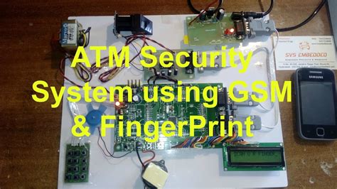 atm security system using fingerprint and gsm module youtube