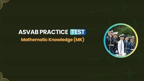 Asvab Mathematic Knowledge Practice Test Updated 2025