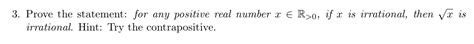 solved 3 prove the statement for any positive real number