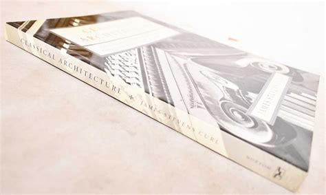 Classical Architecture An Introduction To Its Vocabulary And Essentials With A Select Glossary