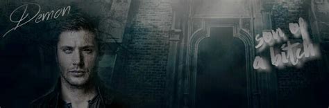 Banner Dean Winchester By Rangergirl27 On Deviantart