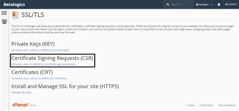 How To Generate Csr Certificate Signing Request Form Cpanel Betalogics