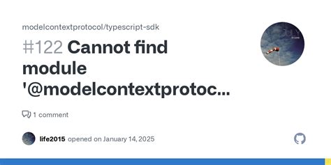 Cannot Find Module Modelcontextprotocol Sdk Types Or Its Corresponding Type Declarations