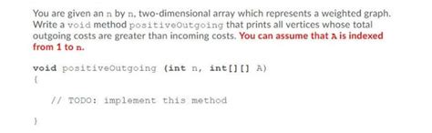 Solved You Are Given An N By N Two Dimensional Array Which