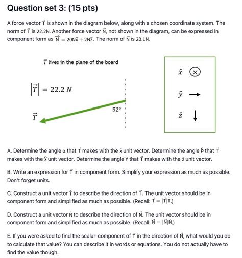 A Force Vector T Is Shown In The Diagram Below Along