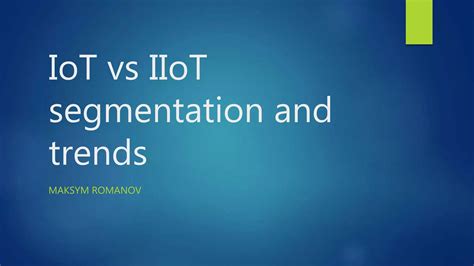Iiot Vs Iot 10 Differencies That Mater Pptx Internet Of Things