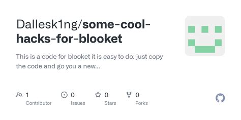 Github Dallesk1ngsome Cool Hacks For Blooket This Is A Code For