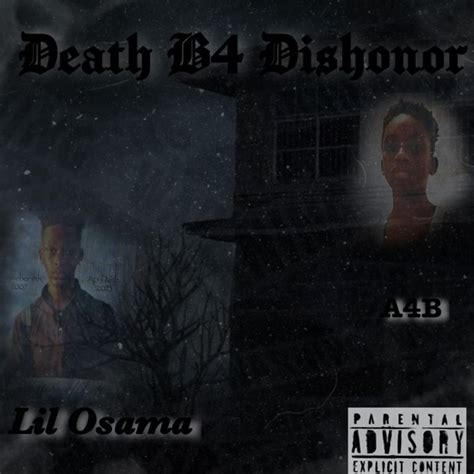 Stream Osamaa🩸 Listen To Death B4 Dishonor Playlist Online For Free On Soundcloud