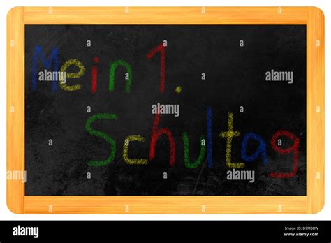 Mein Erster Schultag German My 1st Day At Babe With Colored Chalk On A Black Board Stock