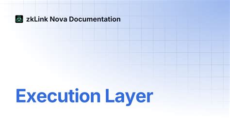 Execution Layer ZkLink Nova Documentation