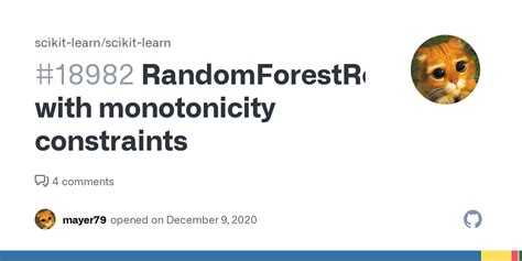 Randomforestregressor With Monotonicity Constraints · Issue 18982 · Scikit Learn Scikit Learn