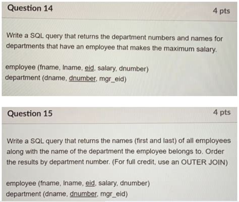 Solved Question 14 4 Pts Write A Sql Query That Returns The
