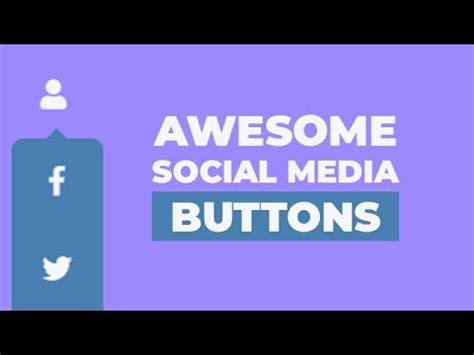 Awesome Social Media Buttons Using HTML CSS JQuery