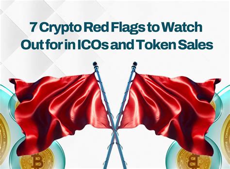 7 Red Flags To Watch Out For In Icos And Token Sales