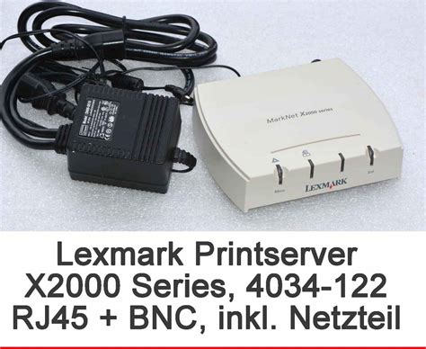 Serveur Dimpression Lexmark 4034 122 X2012e Avec Rj 45 Rj45 Bnc
