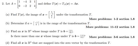 Solved Let A and define T x T₁ x Chegg com