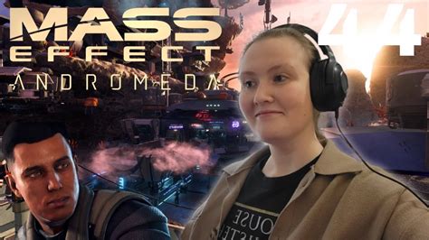 Meeting Reyes Lets Play Mass Effect Andromeda Blind Part 44