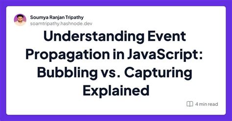 Mastering Event Propagation In Javascript Bubbling Vs Capturing R