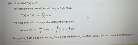 Solved B Show That F X Ex For Convenience We Will Chegg Com