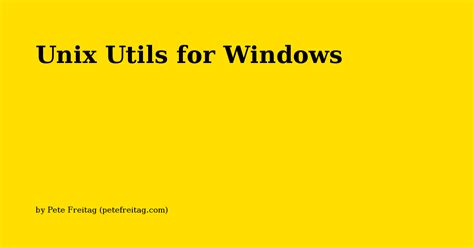 Unix Utils For Windows