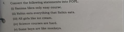 solved 4 convert the following statements into fopl i