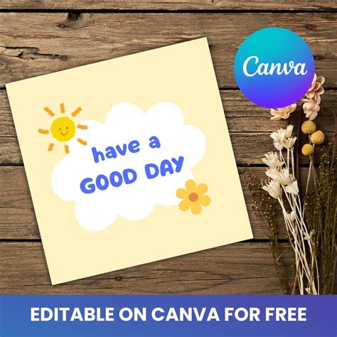 Editable Have A Good Day Card Canva Card Template Digital Greeting