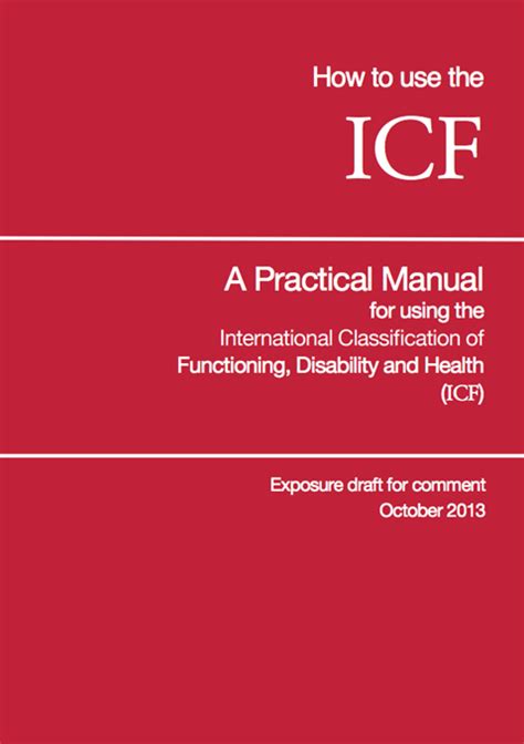 How To Use The Icf A Practical Manual For Using The International Classification Of