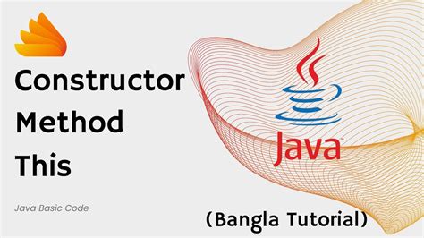 Java Basic Code Constructor Method This Keyword Details And Access From Another Class Bangla