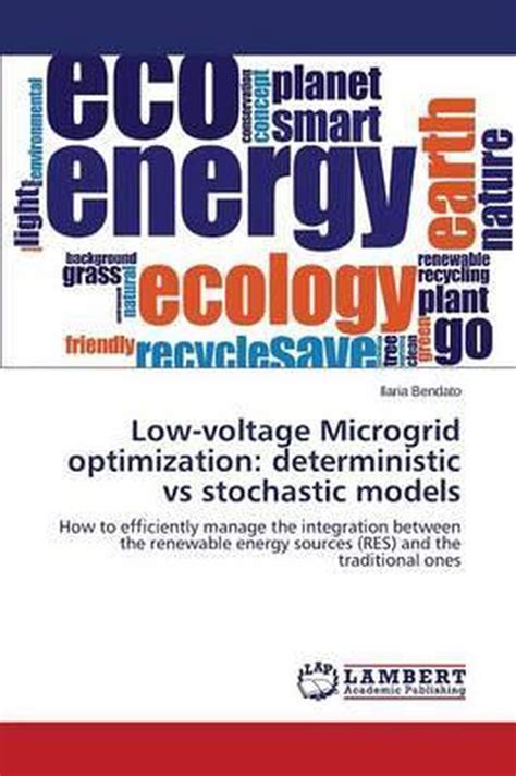 Low Voltage Microgrid Optimization Bendato Ilaria Boeken Bol