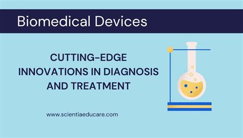 Biomedical Devices Innovations In Diagnosis And Treatment Knowledge Biomedical Devices Innovations In Diagnosis And Treatment Knowledge