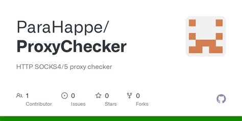 GitHub ParaHappe ProxyChecker SOCKS4 5 Proxy Checker