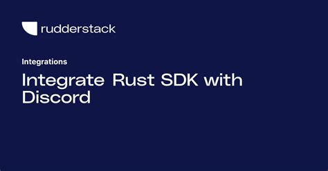 Integrate Rust Sdk With Discord