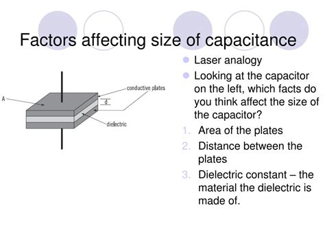 133 Factors Affecting Capacitance