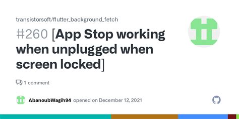 App Stop Working When Unplugged When Screen Locked Issue Transistorsoft Flutter