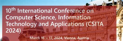 10th International Conference On Computer Science Information Technology And Applications
