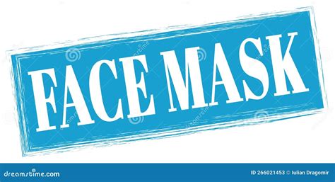 Face Mask Text Written On Blue Stamp Sign Stock Illustration