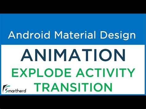 Free Video Android Explode Animation Activity Transition Material Design From Smartherd