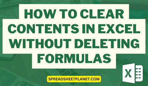how to clear contents in excel without deleting formulas