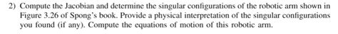 solved 2 compute the jacobian and determine the singular