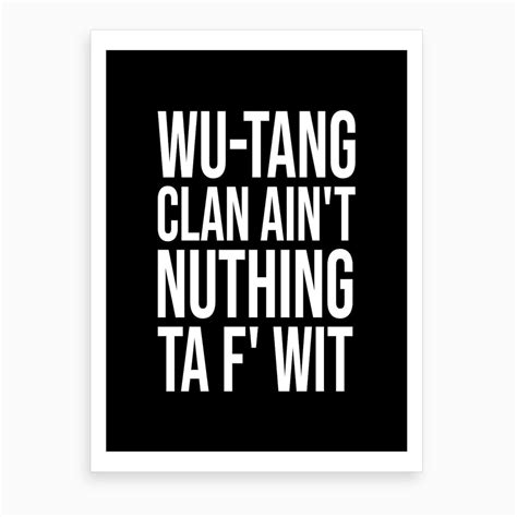 Wu Tang Clan Lyrics Art Print Wu Tang Clan Rapper Quotes Lyrics Art