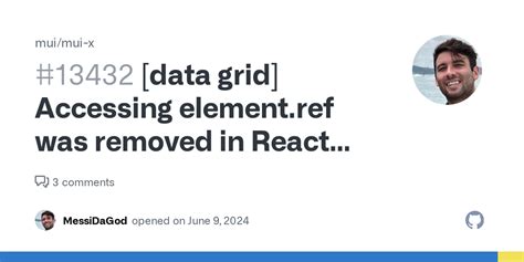 Data Grid Accessing Element Ref Was Removed In React Ref Is Now A Regular Prop It Will Be