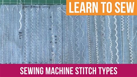Sewing Machine Stitch Types