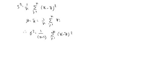 Solved Equation 4 Gave A Second Equivalent Form For S 2 The Variance Using Samples S 2 1