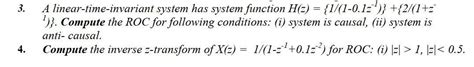 Solved A Linear Time Invariant System Has System Function Chegg