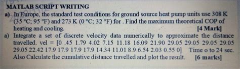 Solved Matlab Script Writing A In Europe The Standard Test