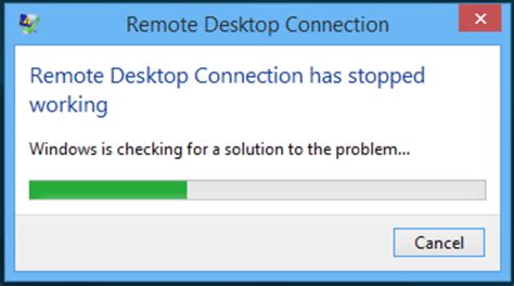Addressing Remote Desktop Connection Has Stopped Working Message