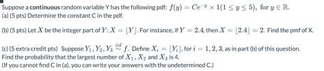 Solved Suppose A Continuous Random Variable Y ﻿has The