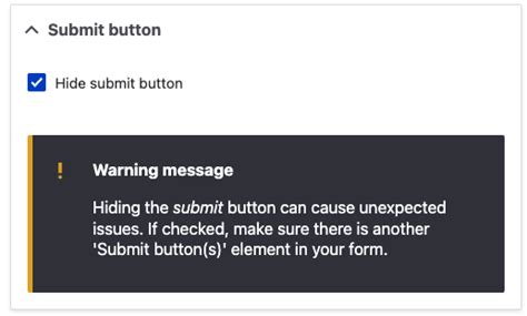 hide submit button warning is confusing [ 3343456]