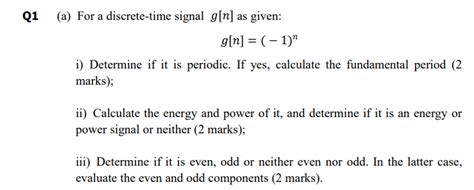 Solved A For A Discrete Time Signal G N As Given Chegg Com